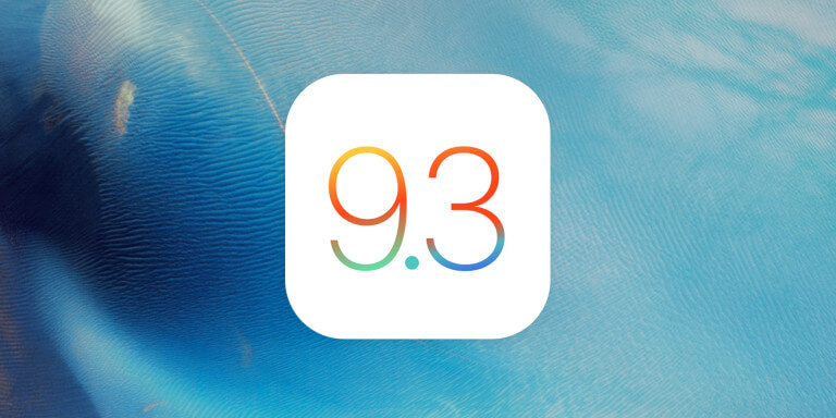 iOS 9.3: A look at the new features - TapSmart