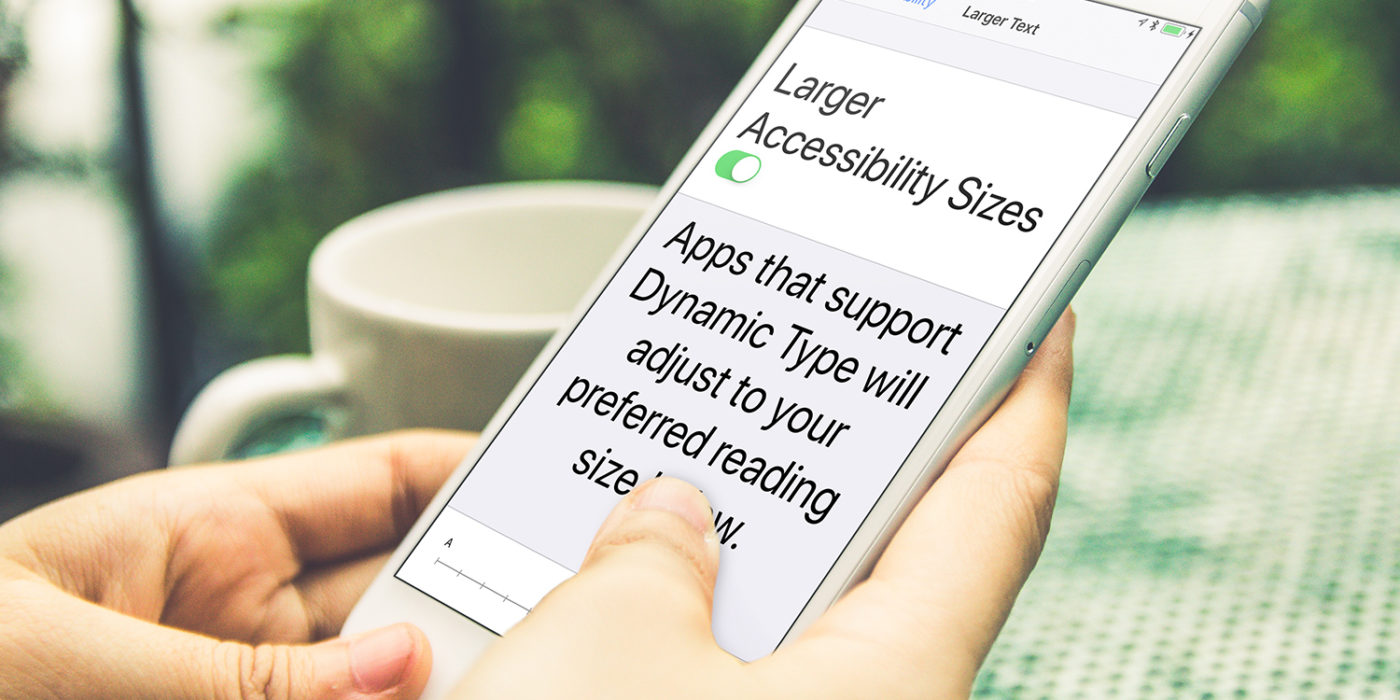 Dynamic type: how to adjust the default text size on your device - TapSmart