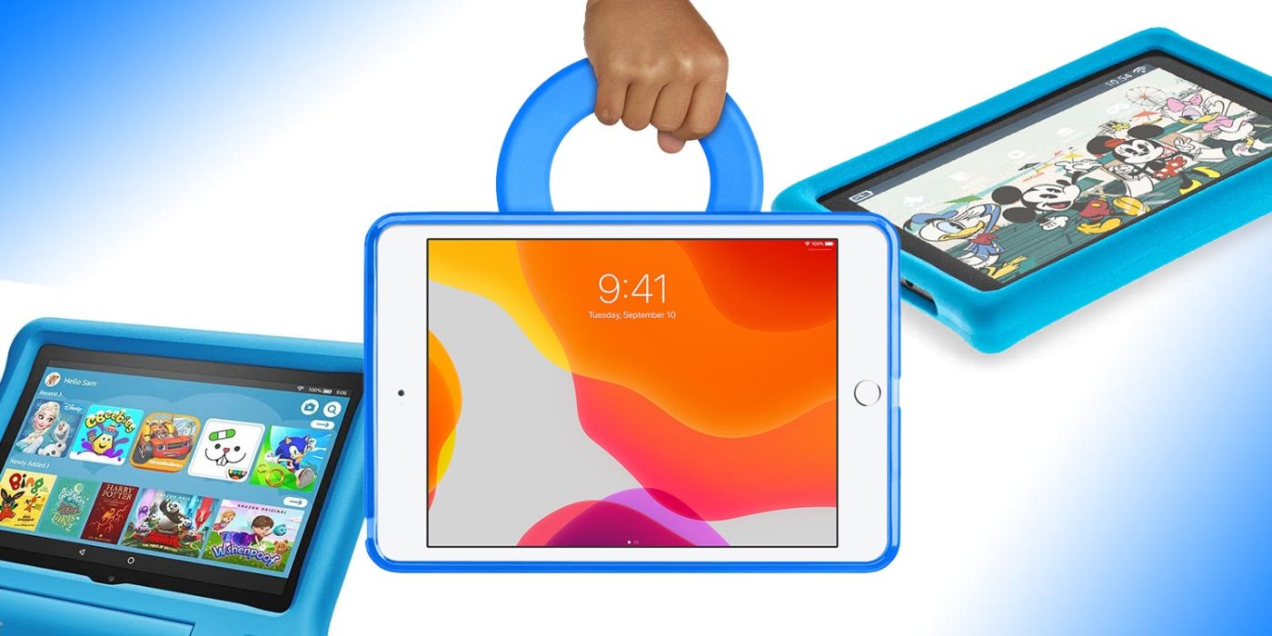Best tablet for kids – iPad mini, Amazon Fire, Pebble Gear? - TapSmart