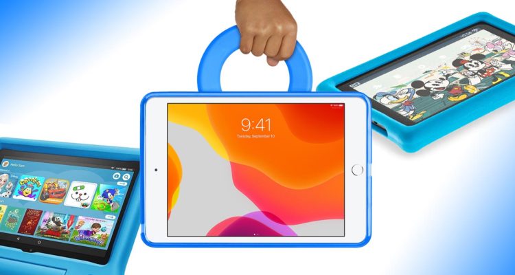 Best tablet for kids – iPad mini, Amazon Fire, Pebble Gear? - TapSmart