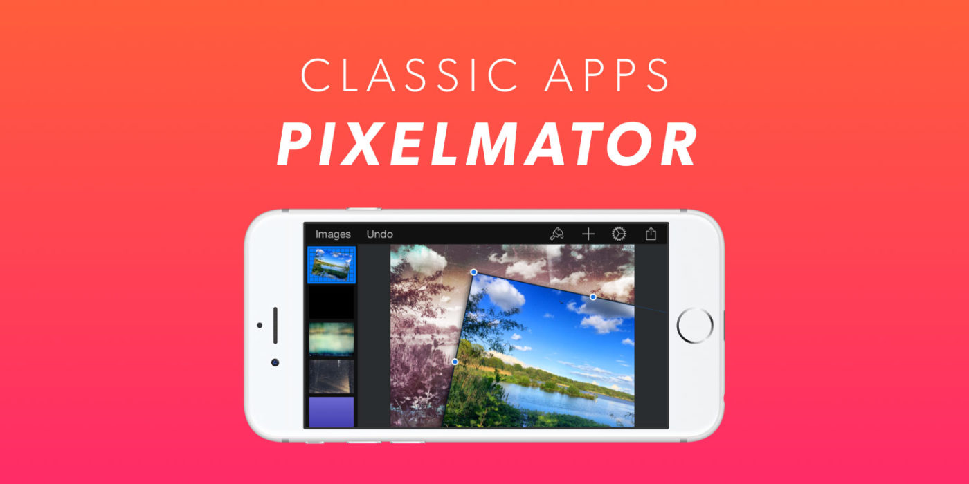 The classic app: Pixelmator - TapSmart