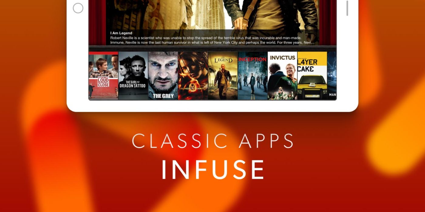 The classic app: Infuse - TapSmart