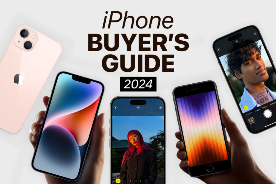 iPhone Buyer’s Guide 2024: which iPhone is right for you? - TapSmart
